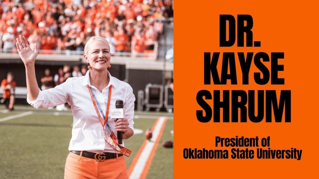 This is Dr. Kayse Shrum - President of Oklahoma State University - YouTube