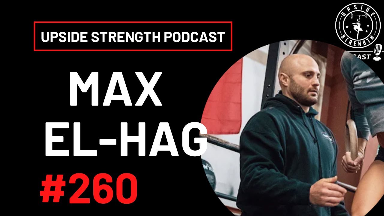 Max El-Hag on Making a Difference in CrossFit || Episode #260 - YouTube