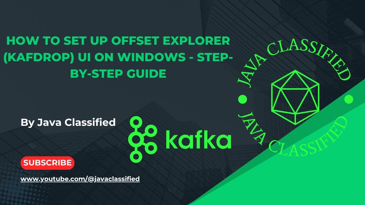 How to Set Up Offset Explorer (Kafdrop) UI on Windows - Step-by-Step ...