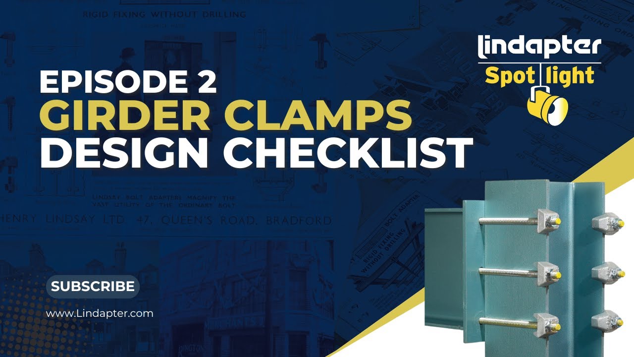 Lindapter Spotlight Episode 2: Clamp it Right - Girder Clamps Design ...