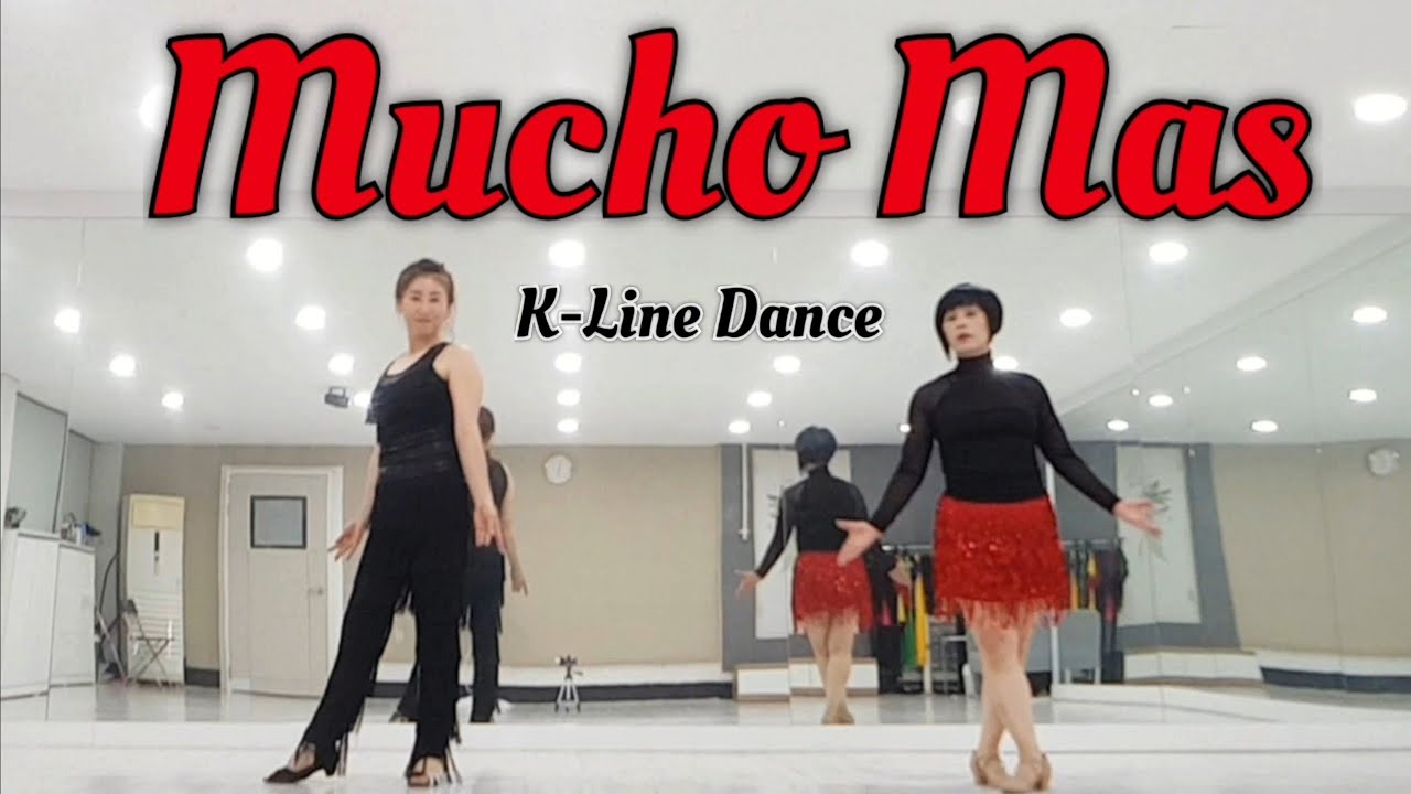 Mucho Mas Line Dance (Dance & Count) - YouTube