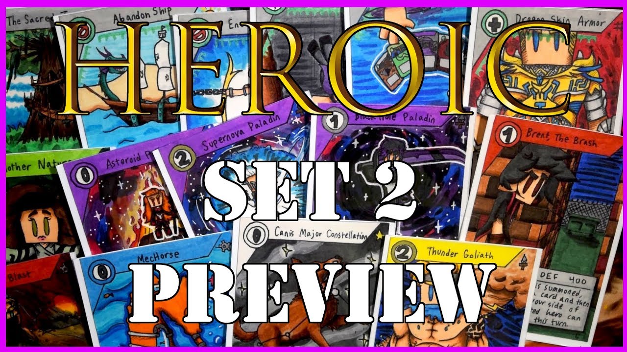 HEROIC Set 2 Cards Preview! Homemade TCG - YouTube