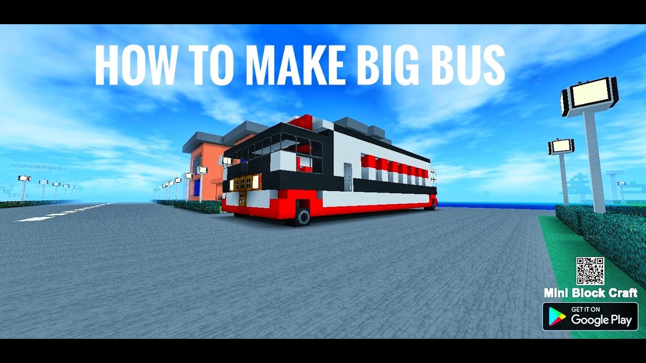 How to make big bus Mini block craft - YouTube