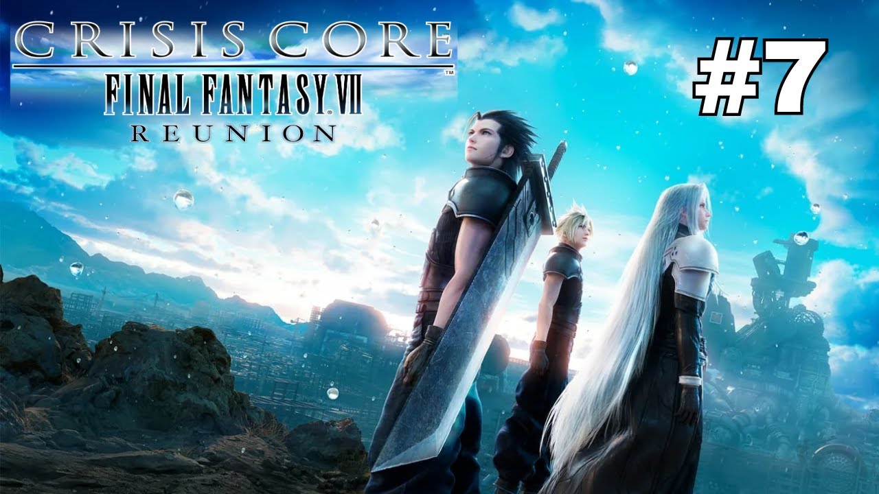 Crisis Core Final Fantasy VII Reunion - Flores en Midgar - Capítulo 7 ...