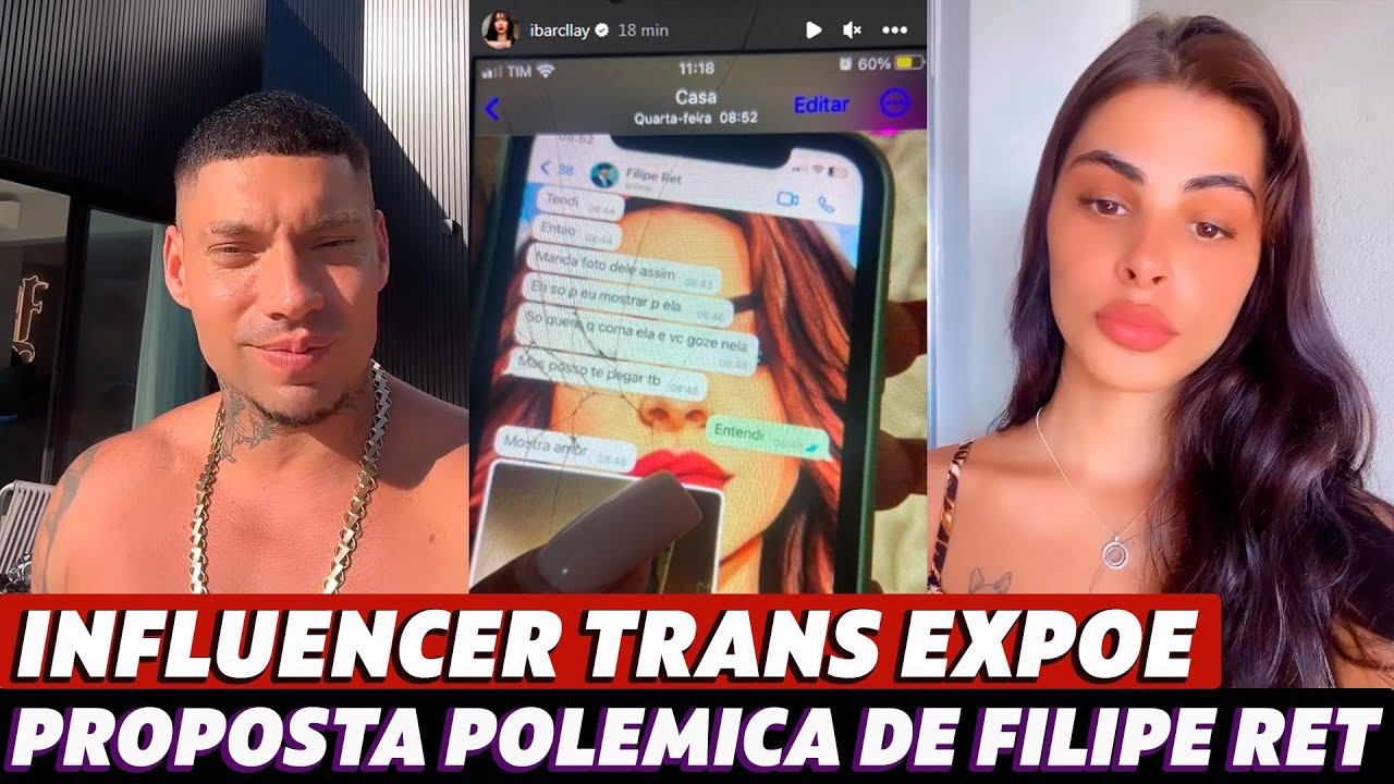 Influencer Trans Sophia Barclay expõe proposta feita por Filipe Ret ...