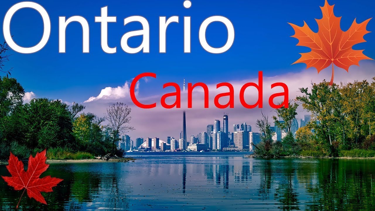 Why You Should Seriously Consider Moving to Ontario in 2020 - YouTube