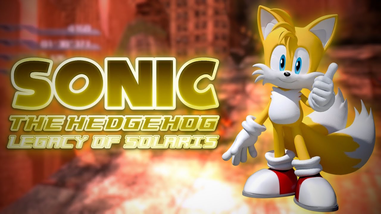 Seems Fun! | Sonic 06: Legacy Of Solaris - Tails' Sections! - YouTube