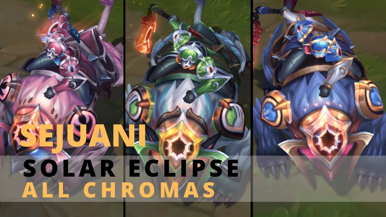 Solar Eclipse Sejuani All Chromas - League Of Legends - YouTube