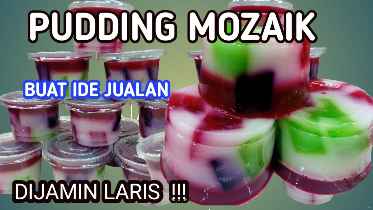 BENTUK NYA MODIS DI JUAL PASTI LARIS, PUDDING JELLY MILK MOZAIK - YouTube
