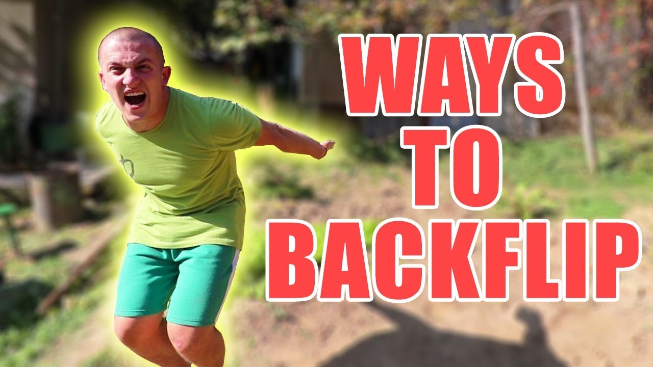 20 EASY WAYS TO BACKFLIP - YouTube