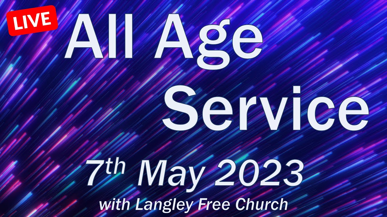 All Age Service (live) - 7th May 2023 - Called to Serve - YouTube