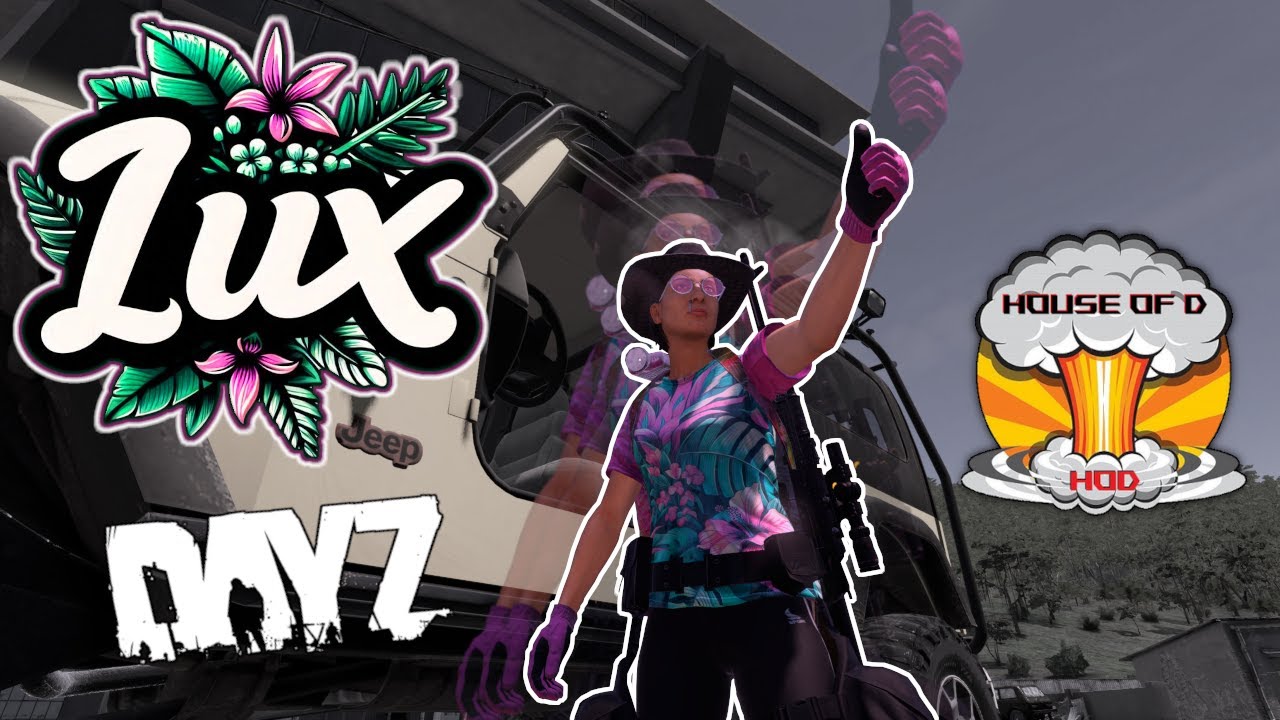 HOD Heaven Lux Season 2 Adventure | DayZ - YouTube