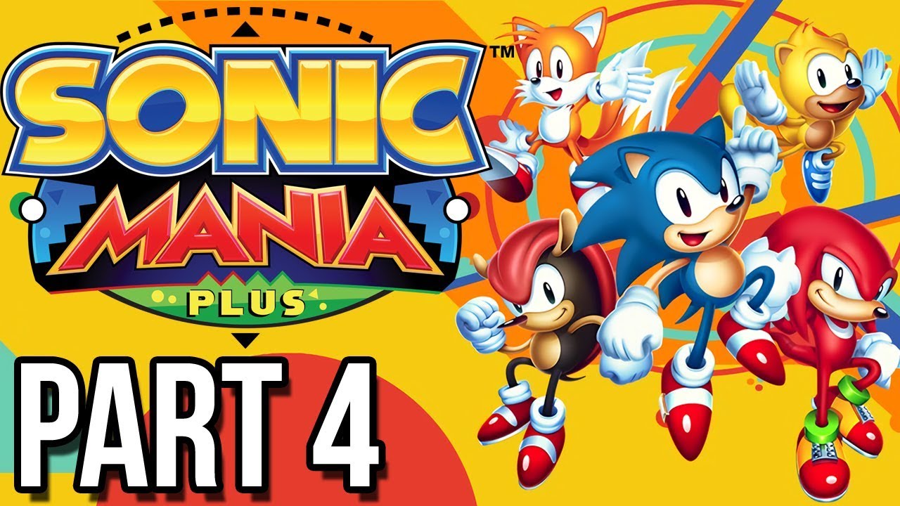 The AOL Browser | Sonic Mania Plus! (NS) #PowerPlays Part 4 - YouTube