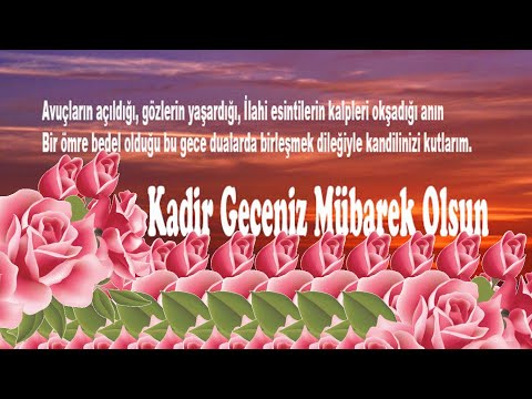 en güzel kadir gecesi mesajları videosu