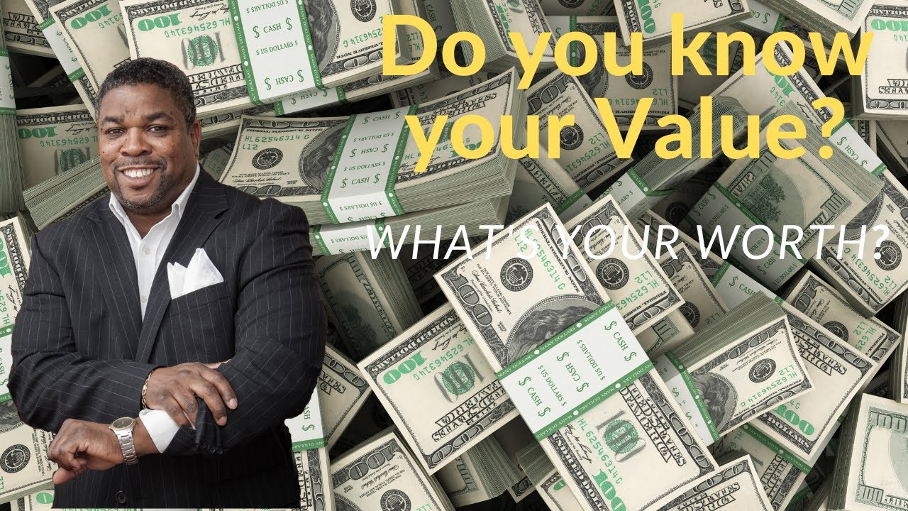 How To Know Your Value What Is Your Worth YouTube how-to-know-your-value-what-is-your-worth-youtube