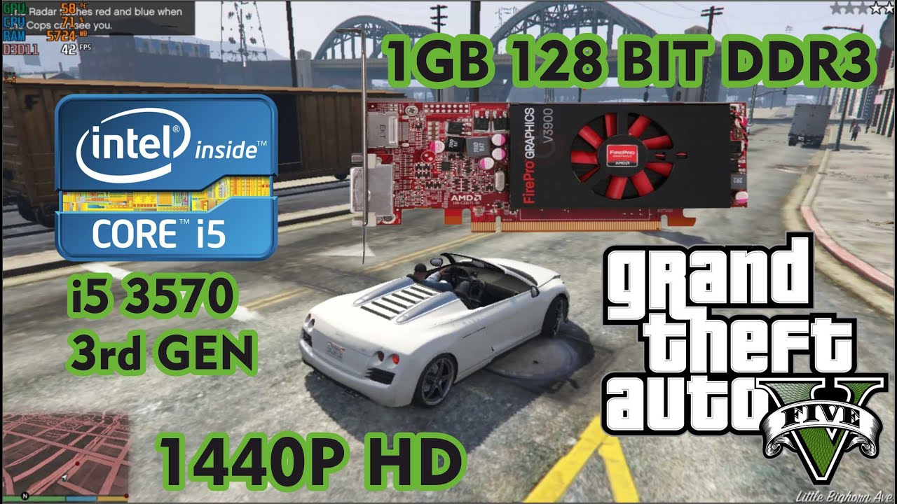 GTA V ON I5 3RD GEN (I5 3570) 8GB RAM |1GB 128BIT DDR3 GRAPHICS CARD ...
