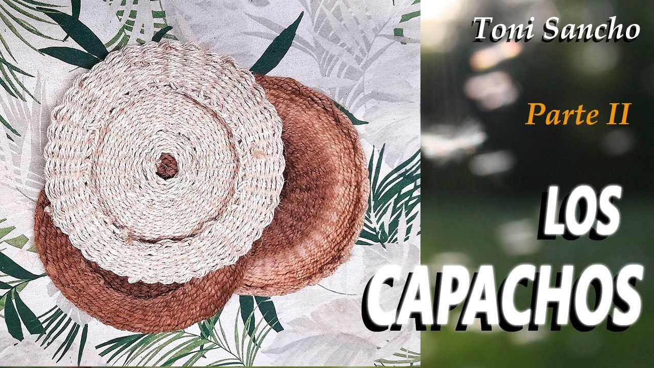 COMO HACER CAPACHOS PASO A PASO - PARTE II - YouTube
