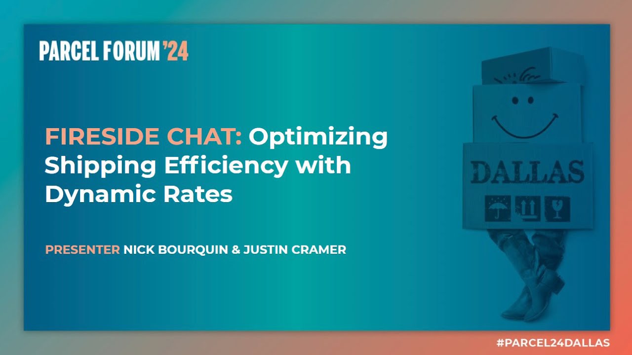 [Parcel Forum 2024] Optimizing Shipping Efficiency with Dynamic Rates ...