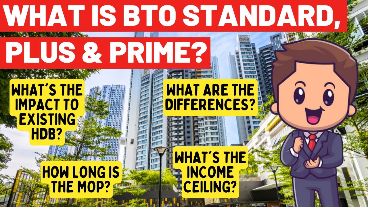 Potential Impacts of HDB BTO Plus Prime Standard What is HDB Standard ...