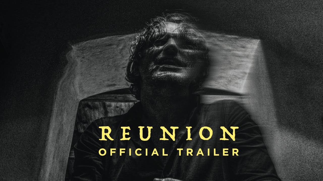 Reunion | Official Trailer - YouTube