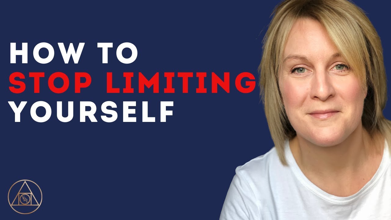 How to STOP Limiting Yourself - YouTube