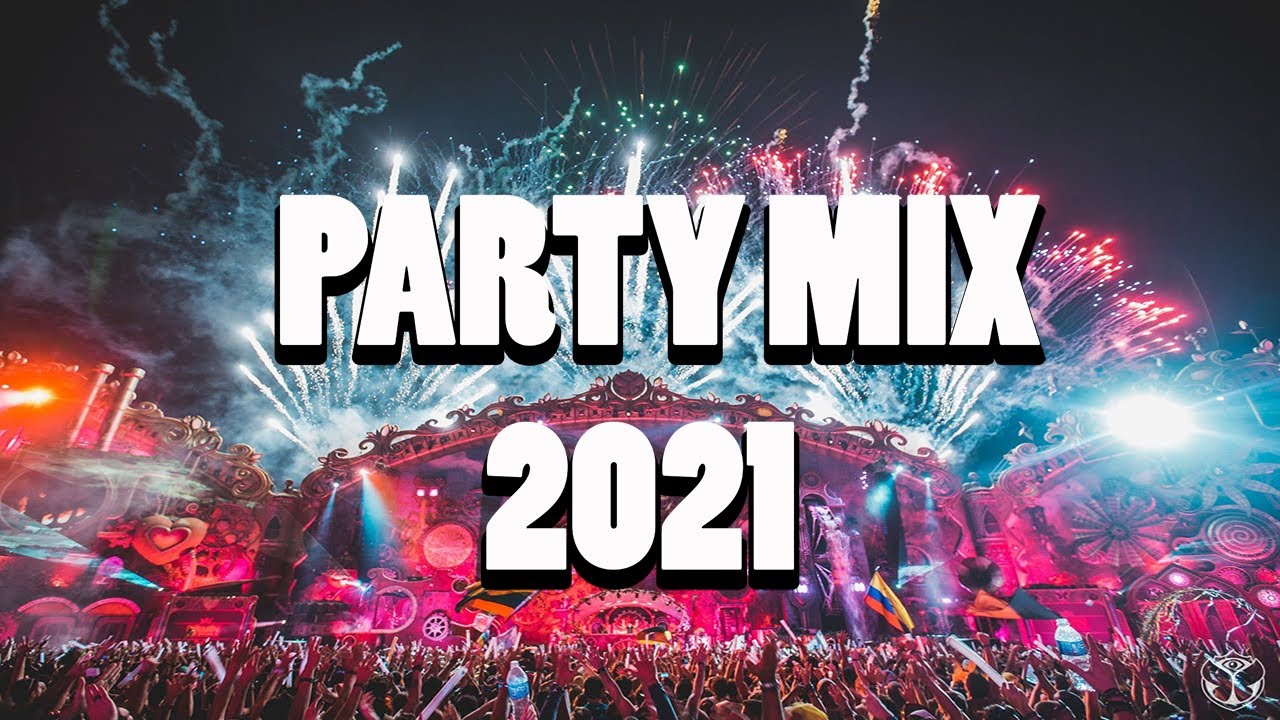 PARTY MIX 2021 - The best remixes of popular songs 🎶 Party Electro ...