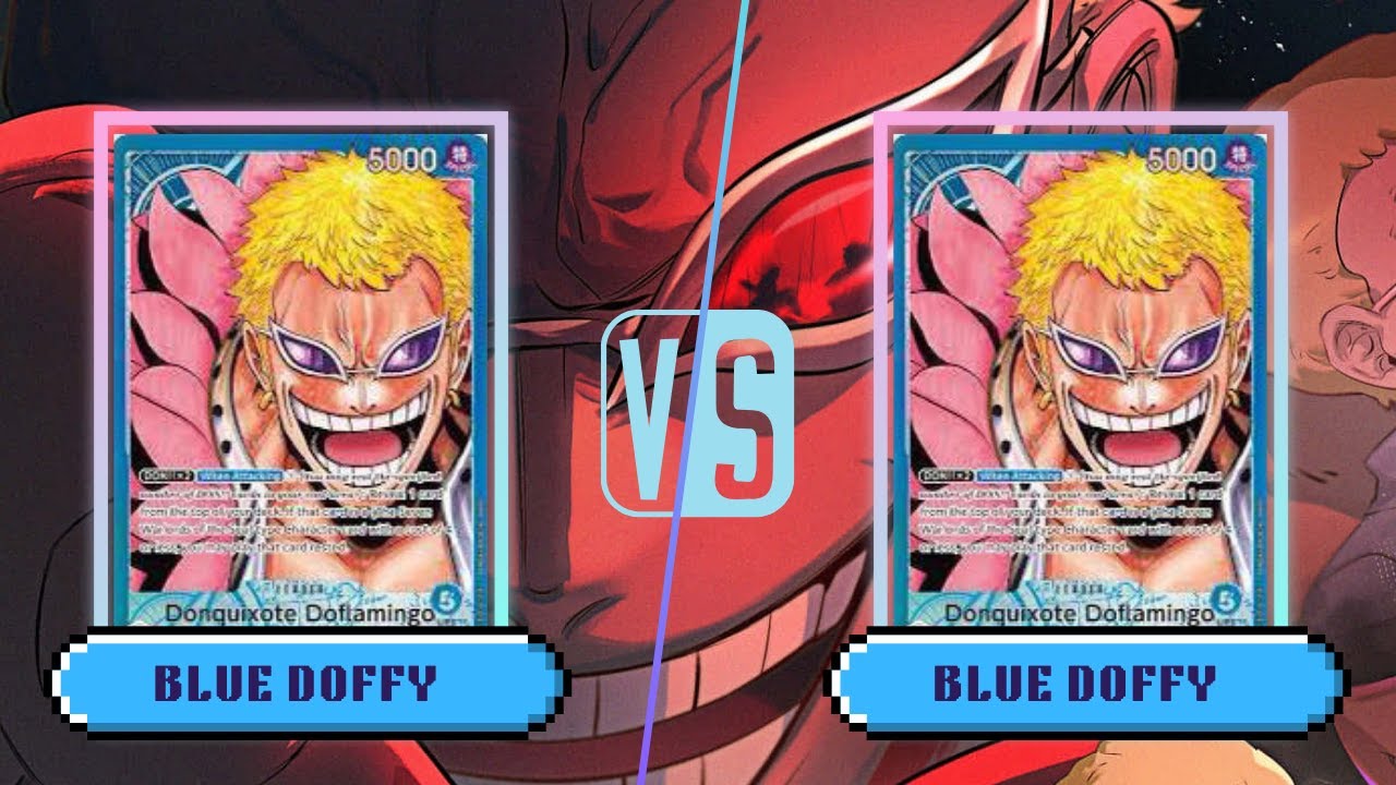 (OP-09) BLUE DOFLAMINGO VS BLUE DOFLAMINGO - CLEARING THE BOARD - YouTube