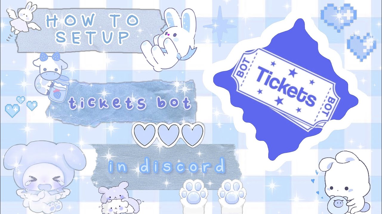 ⊹ how to setup tickets bot in your discord server | discord tutorial 💎💙 ...