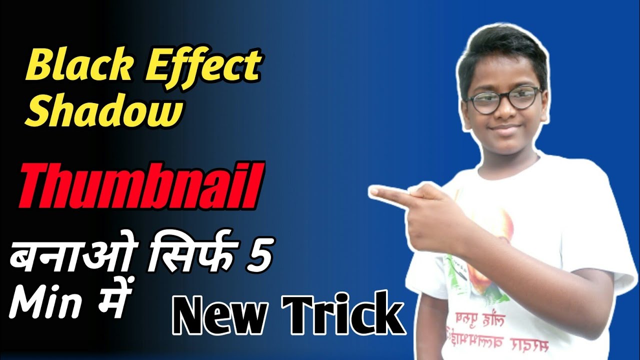 How to make black effect shadow thumbnail | Black effect shadow kaise ...