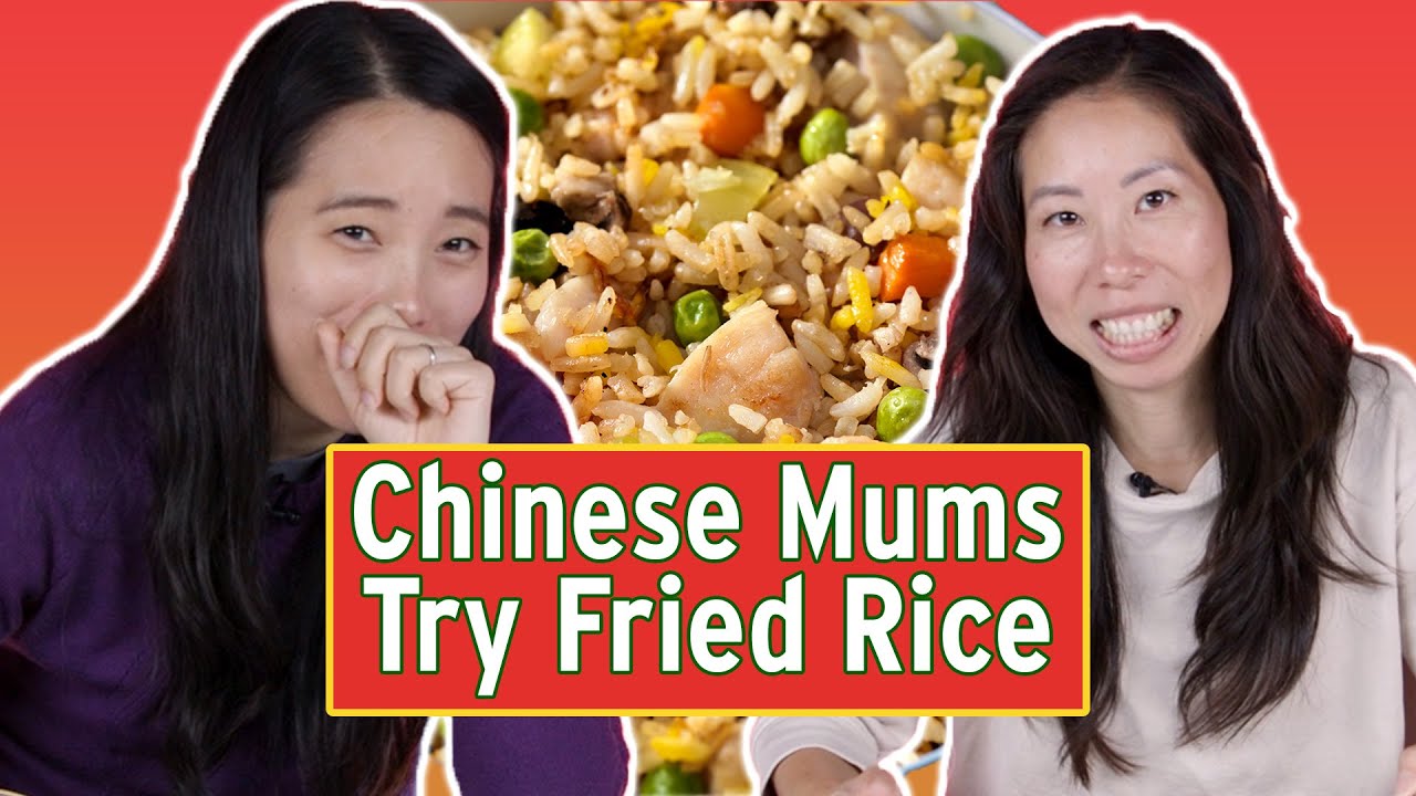 Chinese Mums Try Each Others Fried Rice - YouTube