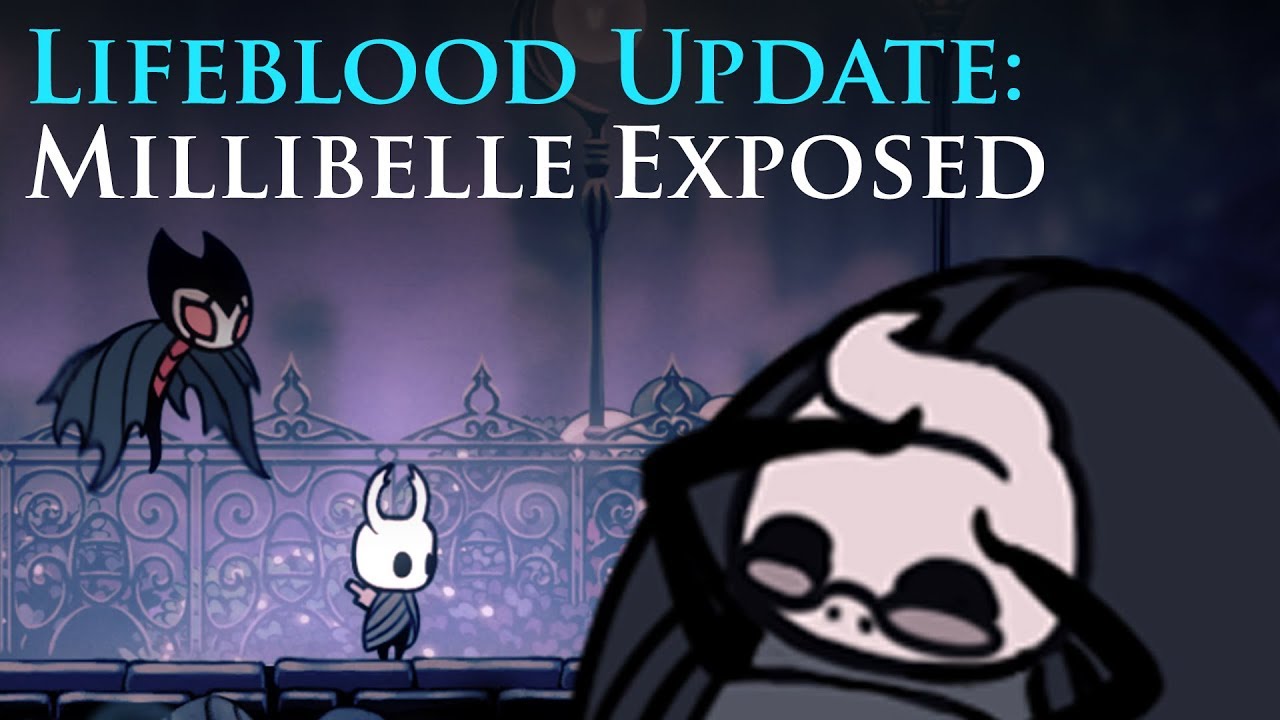Hollow Knight Lifeblood Update: Millibelle Exposed - YouTube