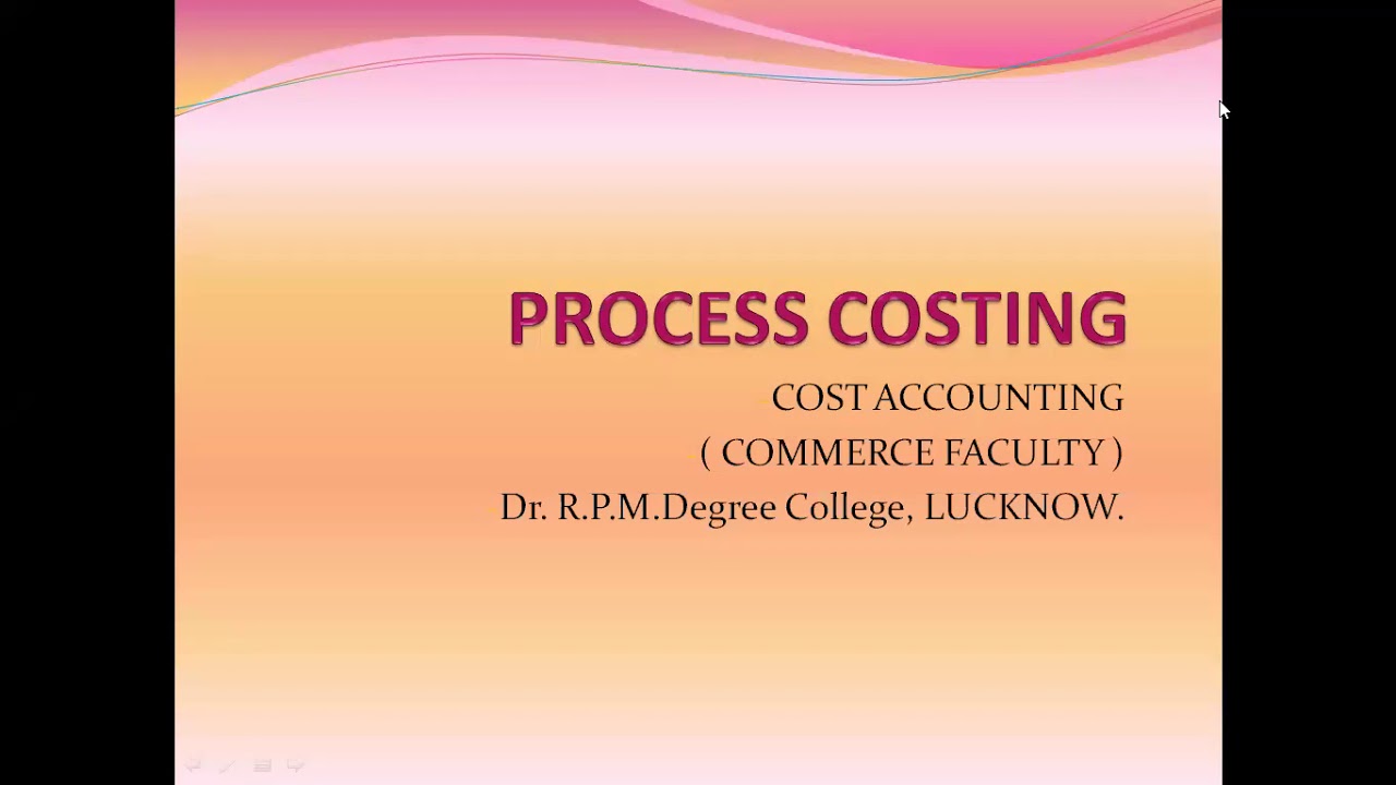 #1. Process costing / cost accounting - YouTube
