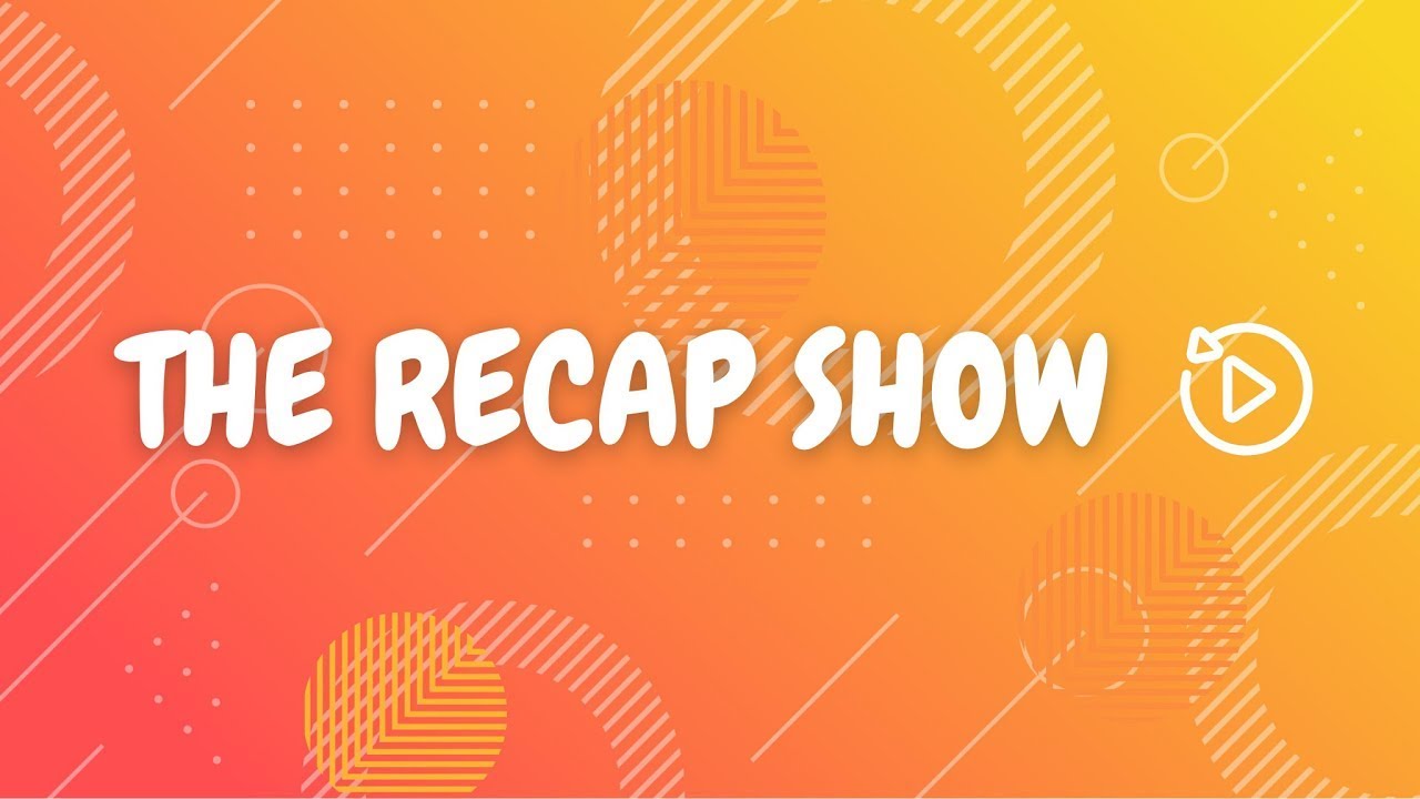 The Recap Show - EP2 (Marielou Mandl) - YouTube