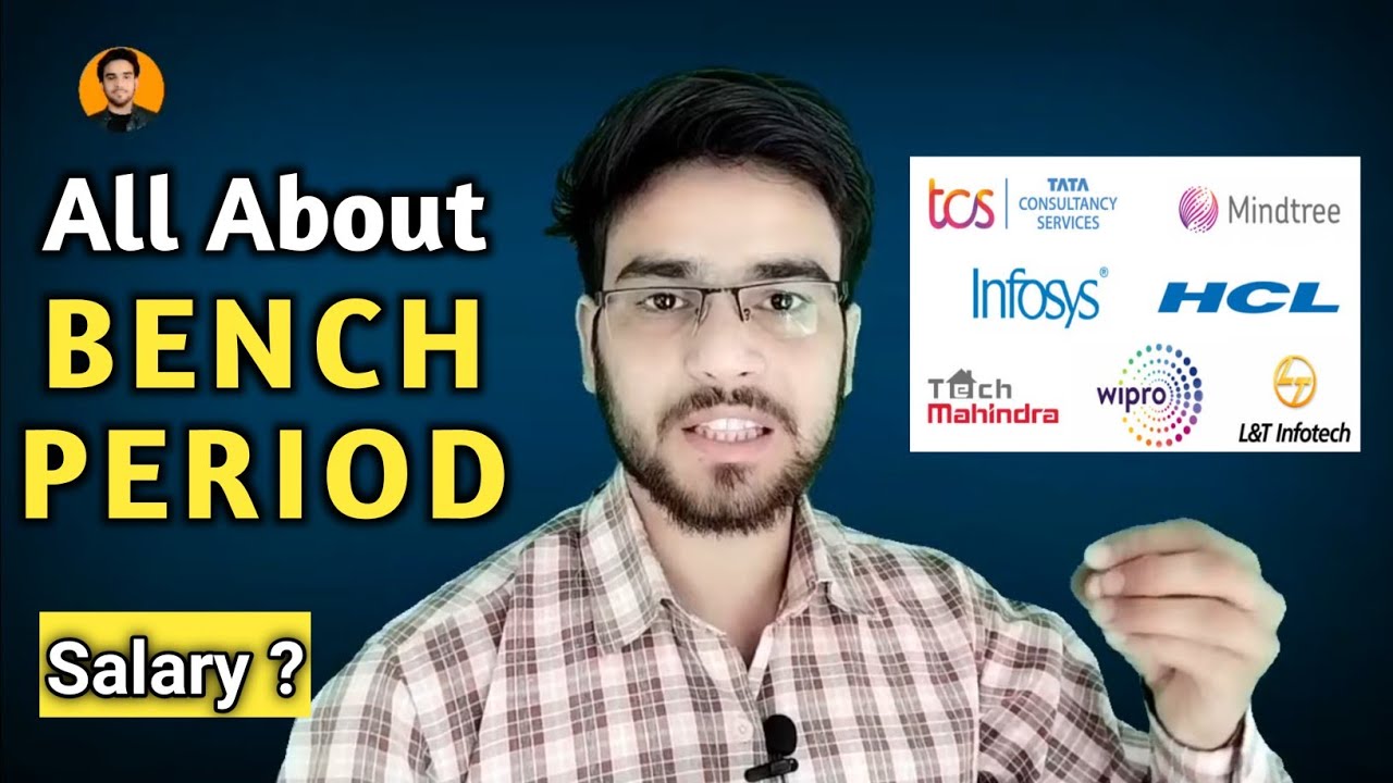 What is Bench Period in IT Companies || Bench Period Deatails WIPRO ...