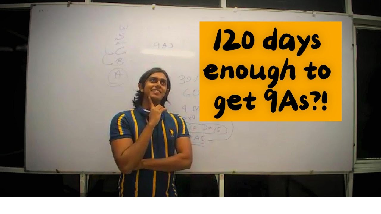 120 Days enough to get 9As? -All What you need for 9As (Part 01) - YouTube