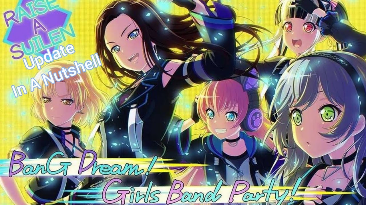 Bandori RAS Update In A Nutshell - YouTube