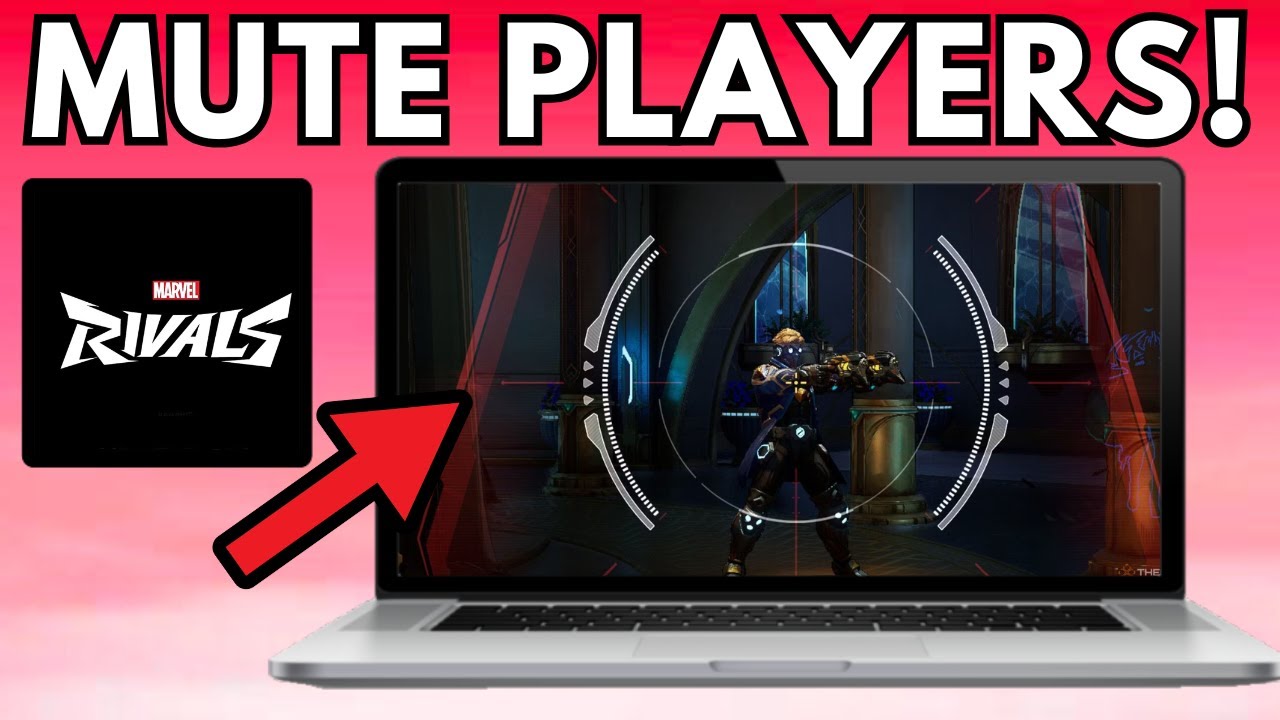 How To Mute Other Players In Marvel Rivals - Easy Guide - YouTube