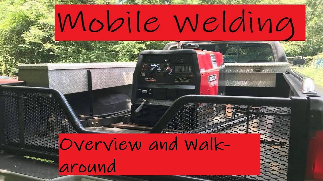 A Tour, Walk-around, and Overview of my Welding Rig!!! - YouTube