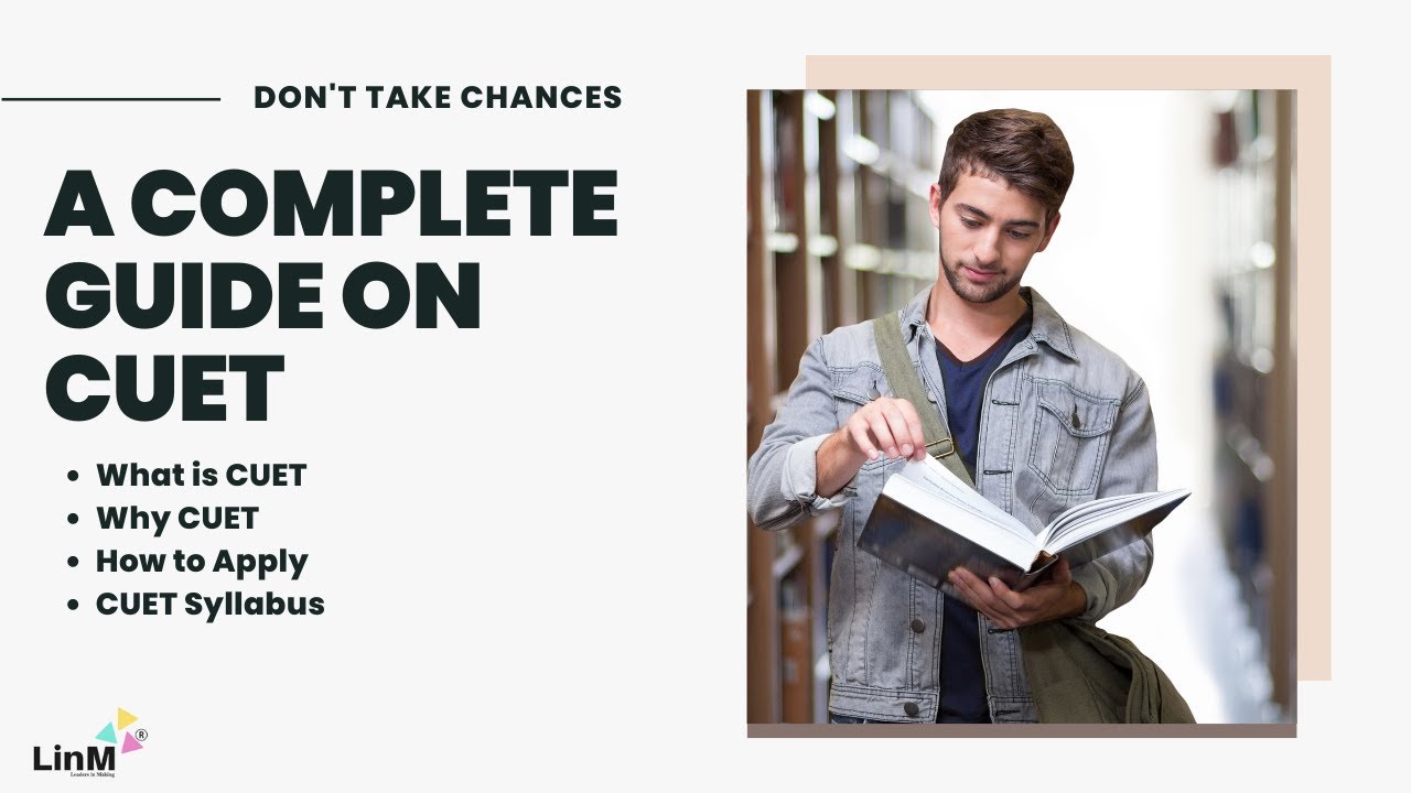 What is CUET? How to Apply for CUET for College Admissions? A Complete ...