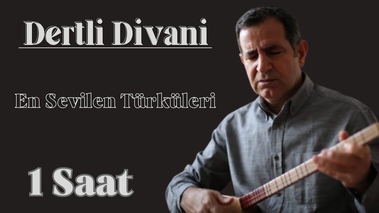 Dertli Divani En Sevilen Türküler - YouTube