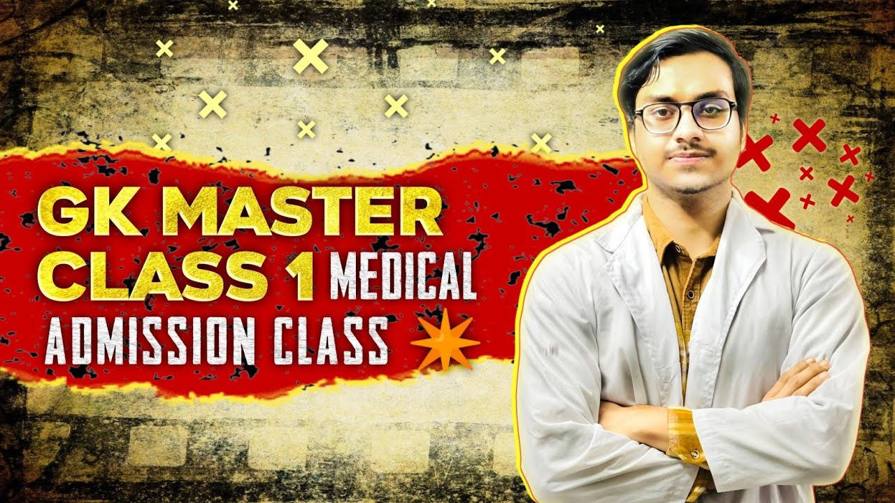 GK Master Class 1 Medical admission #gk #medicalgk - YouTube
