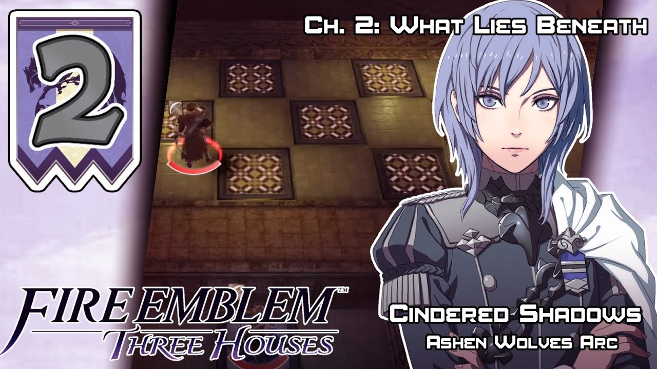 Fire Emblem: Three Houses - Walkthrough [Ashen Wolves] - Part 2: What ...