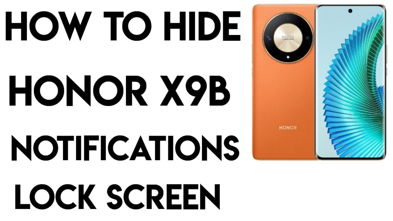 How to Keep Your Secrets Safe on the Honor X9b - YouTube