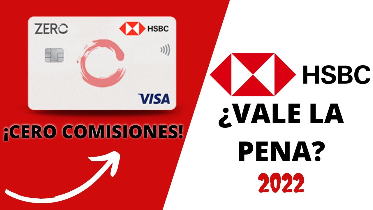 TARJETA ZERO HSBC | ¿CONVIENE? | TDC SIN COMISIONES - YouTube
