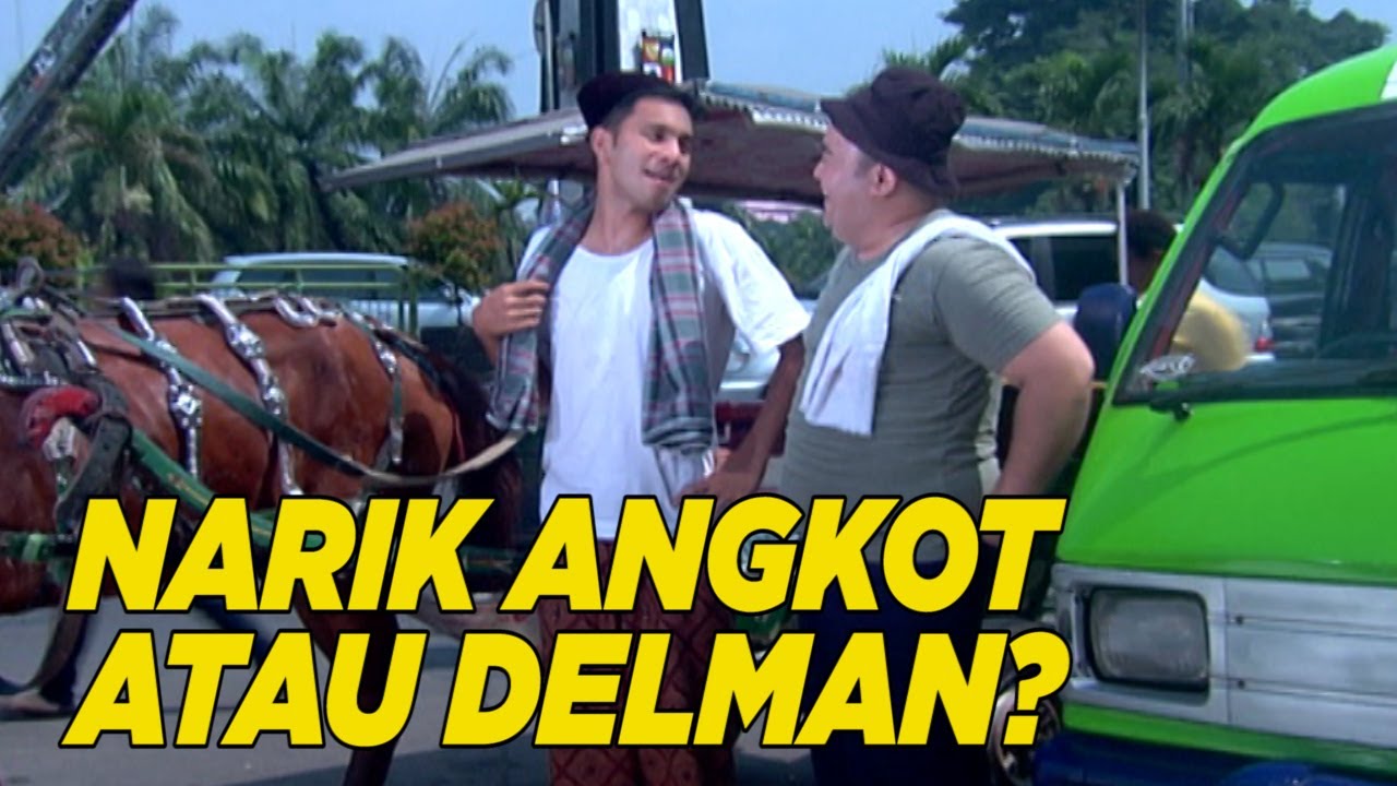 Jadi mending mana, narik delman atau narik angkot? | SKETSA - YouTube