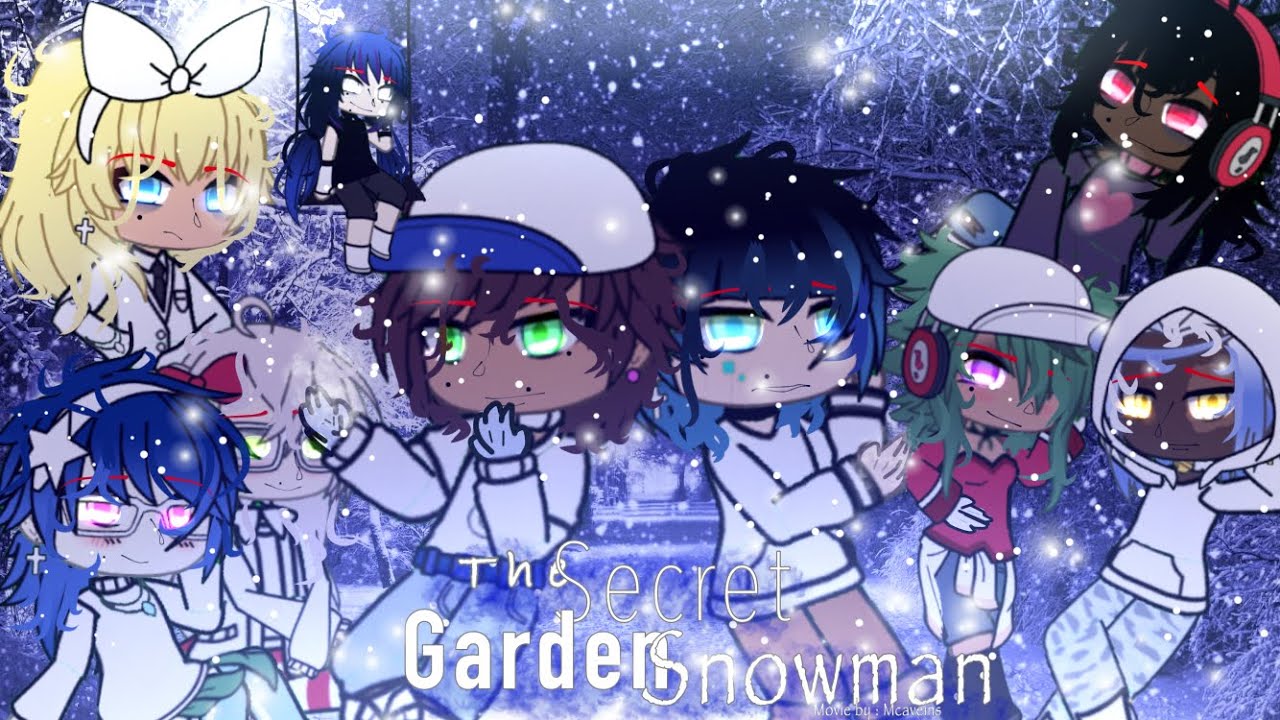 The secret garden snowman• Gacha BL •glmv lgbt •[𝗌𝗉𝖾𝖼𝗂𝖺𝗅 𝖭𝗈𝖾𝗅 ...
