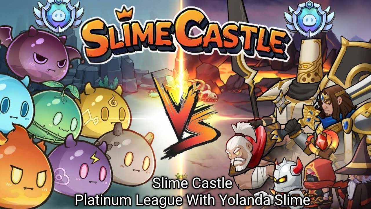 Slime Castle Platinum League With Yolanda Slime 2025-3-5 - YouTube