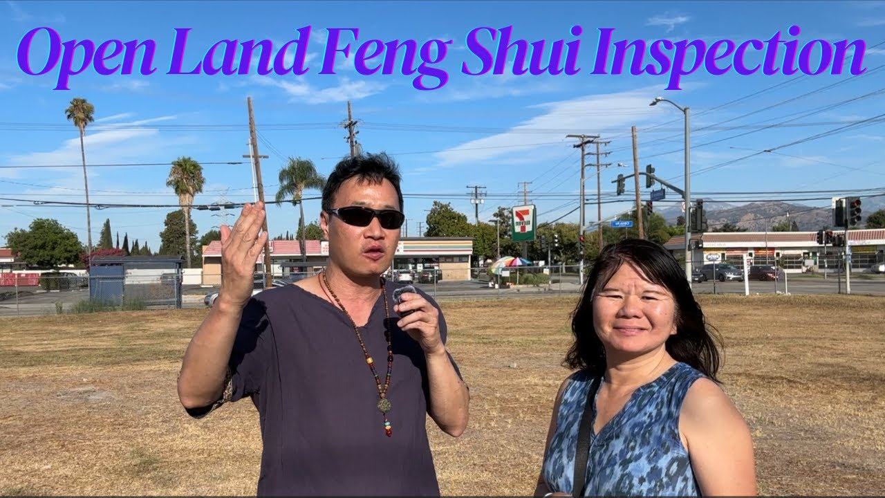 Open Land Feng Shui Inspection with Mindy Yeh - YouTube