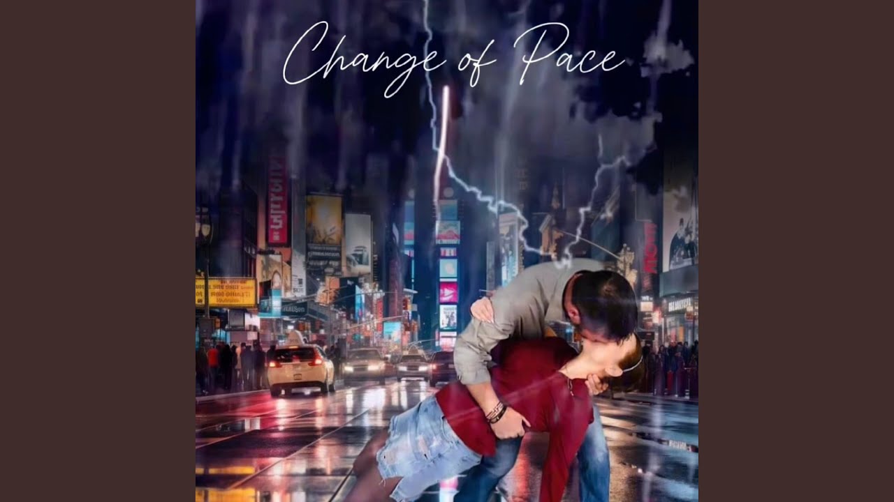 Change of Pace - YouTube