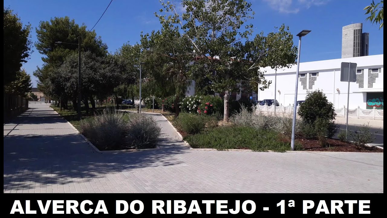 Alverca do Ribatejo - 1ª Parte. Lisboa. Portugal. #167 - YouTube